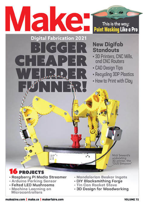 Digital Fabrication Insights - Make: Magazine, Volume 75