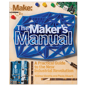 Make: The Maker's Manual - PDF